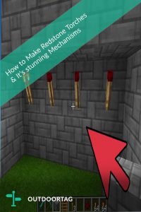 How to Make Redstone Torches & 2 Stunning Mechanisms - OutdoorTag